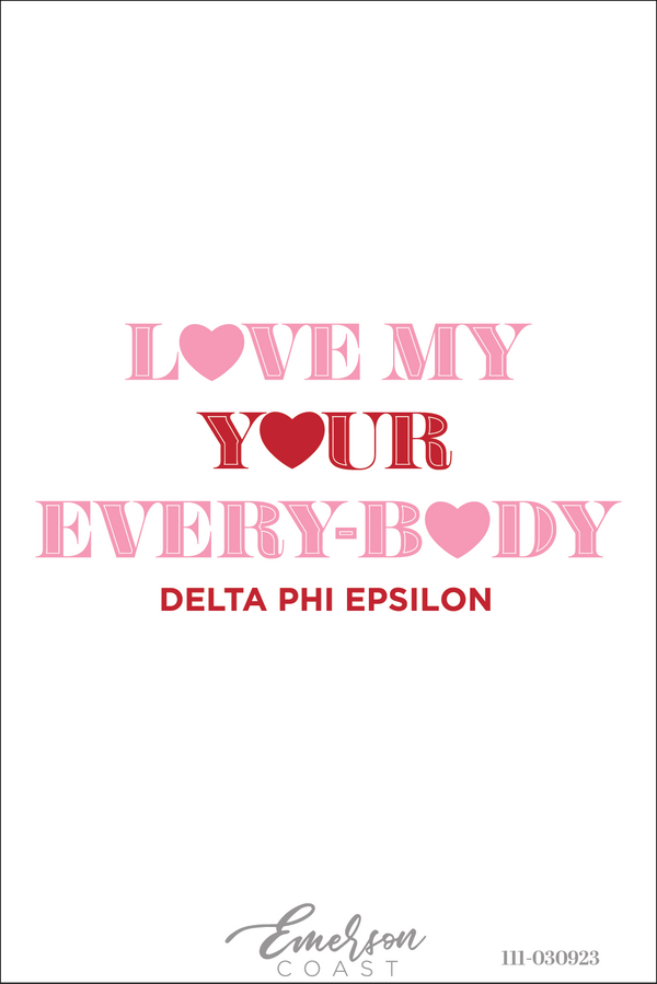Delta Phi Epsilon Love Every Body Tee for Philanthropy - Emerson Coast