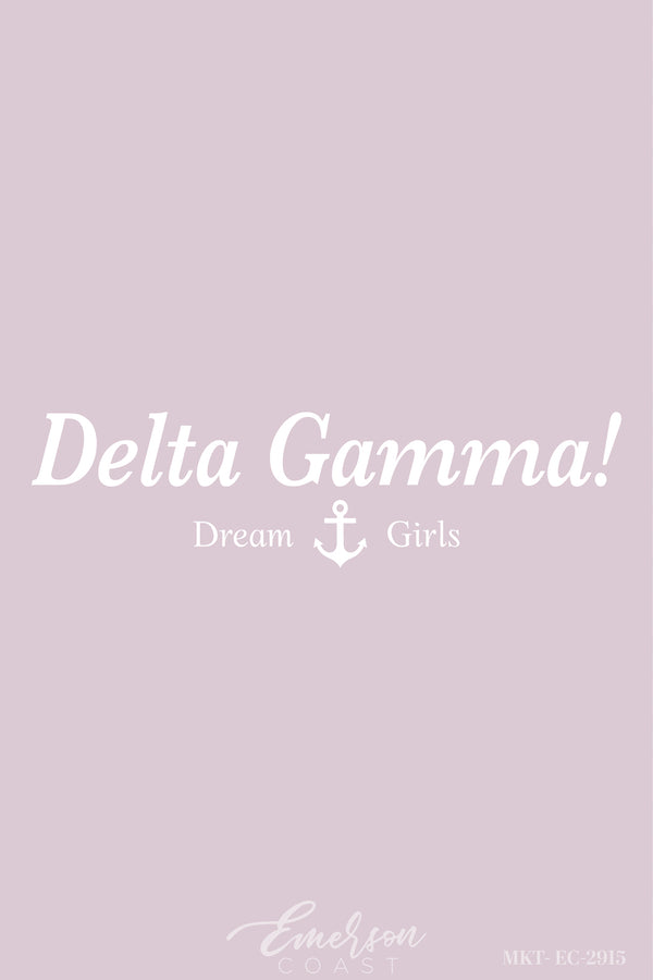 Delta Gamma Dream Girls Anchor Light Pink Tshirt - Emerson Coast