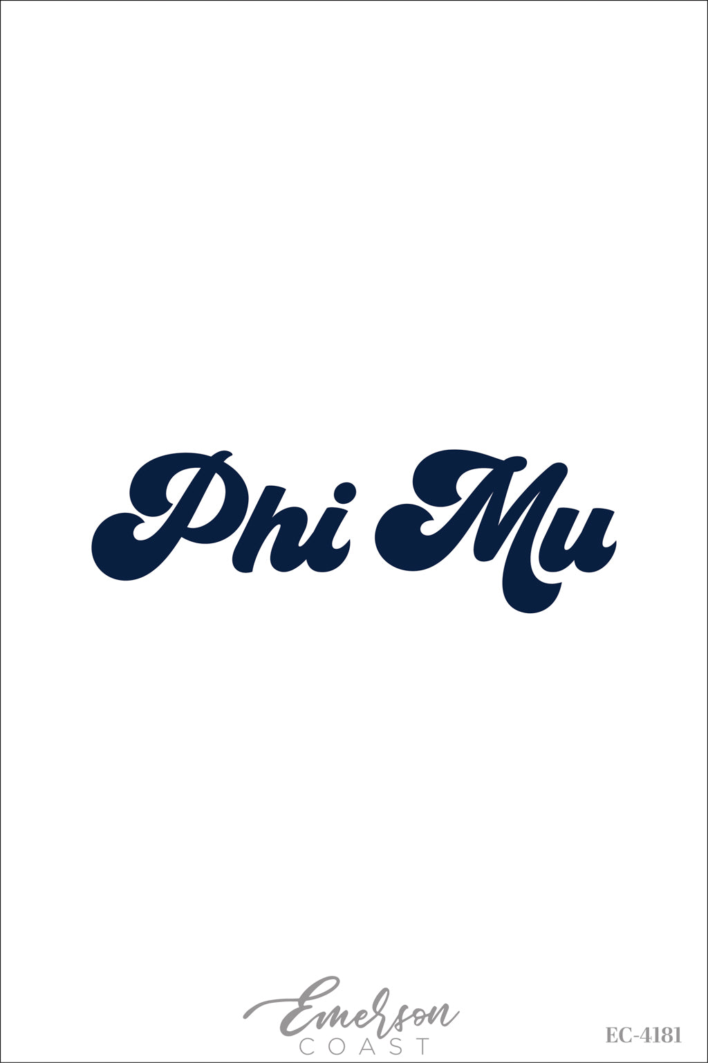 Phi Mu Bold Cusive T-Shirt - Emerson Coast